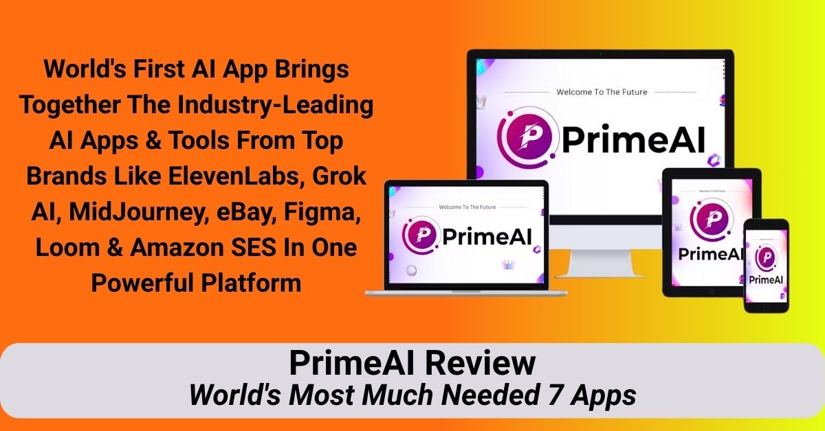 PrimeAI Review | World's Most Much Needed 7 Apps